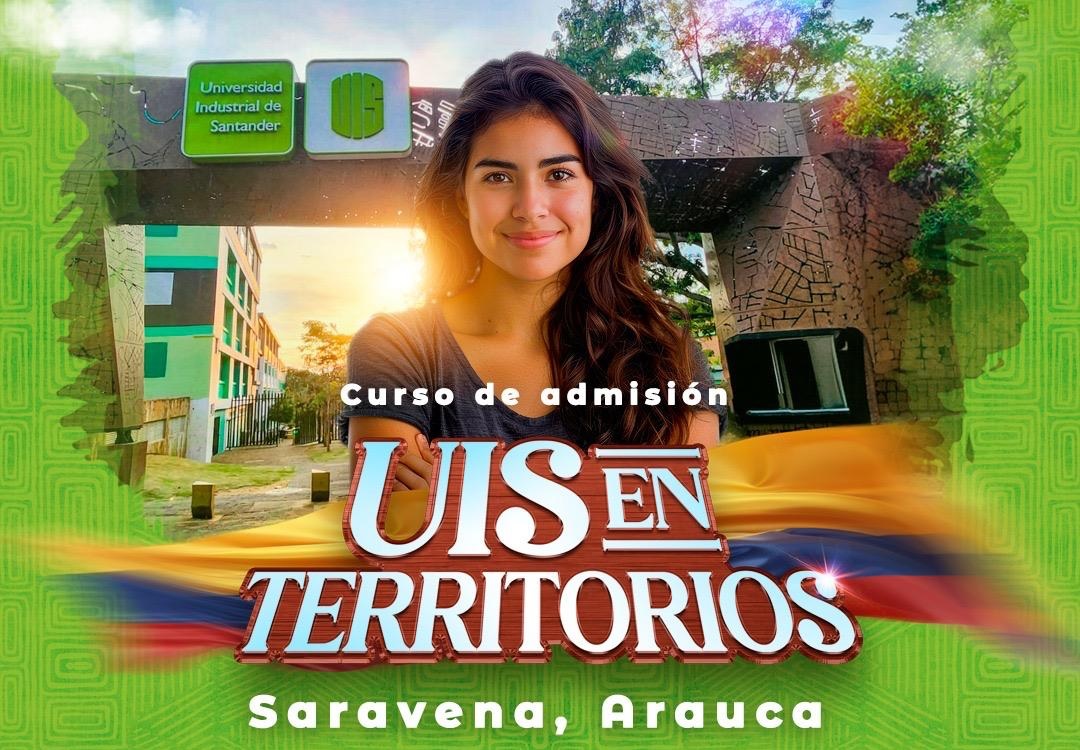 Abierta convocatoria para estudiar programas UIS en Saravena, Arauca ...